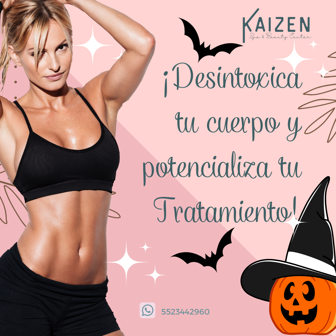 ¡Desintoxica tu cuerpo y potencializa tu Tratamiento! - Kaizen Spa & Beauty Center